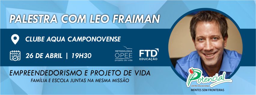 Centro Educacional Potencial promove palestra com psicoterapeuta Leo ...